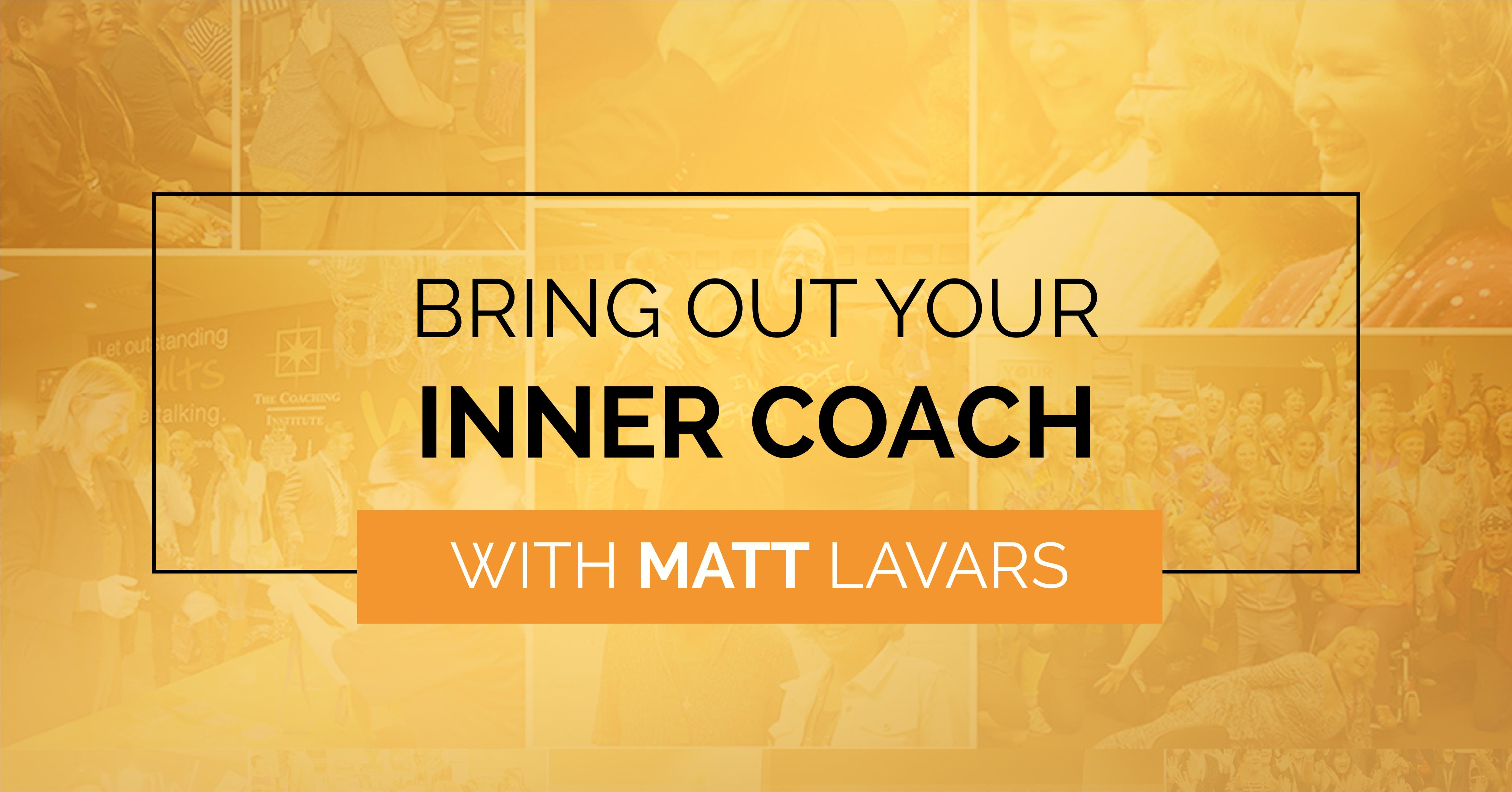 Bring Out Your Inner Coach Free Live Broadcast